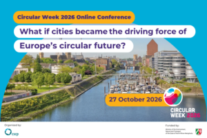 How Cities Can Drive Europe’s Circular Transition: Don’t Miss the ...